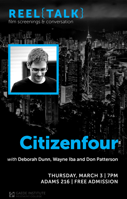 Reel{Talk} screening of Citizenfour